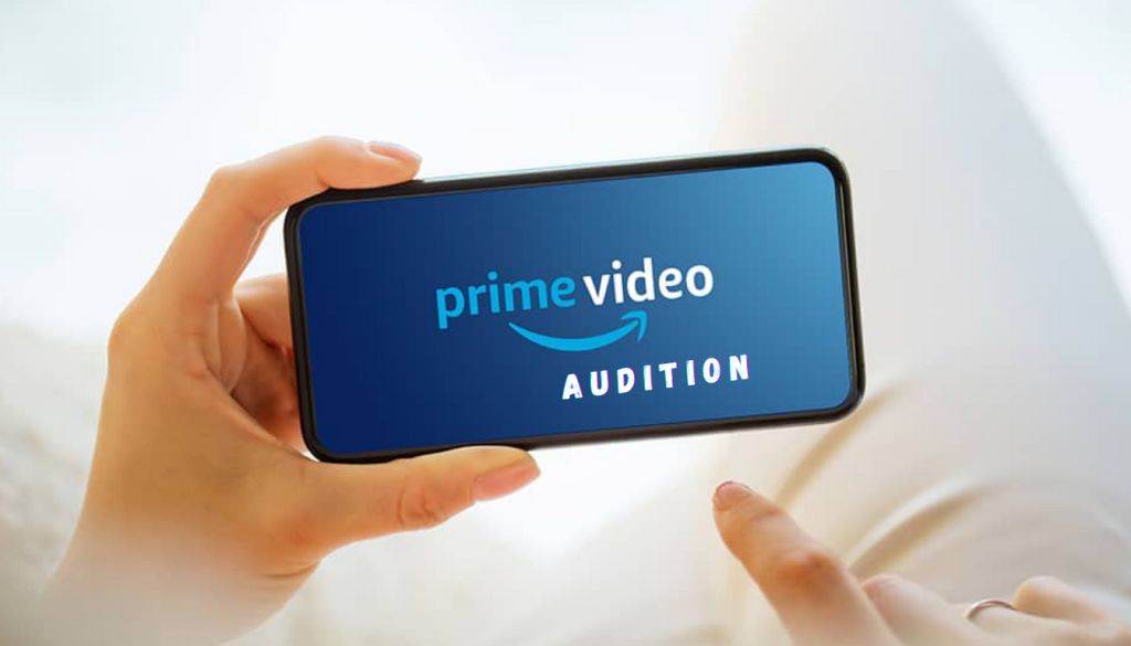 6 Step To Apply Amazon Prime Auditions & Application 2024 & Upcoming ...