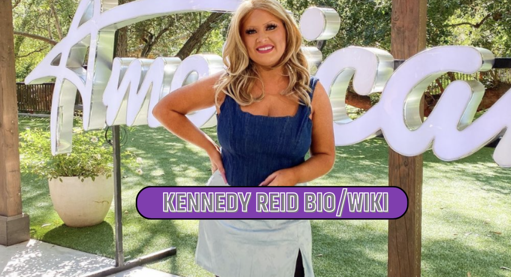 Who Is Kennedy Reid From American Idol? Kennedy Reid Wiki/Bio, Career ...